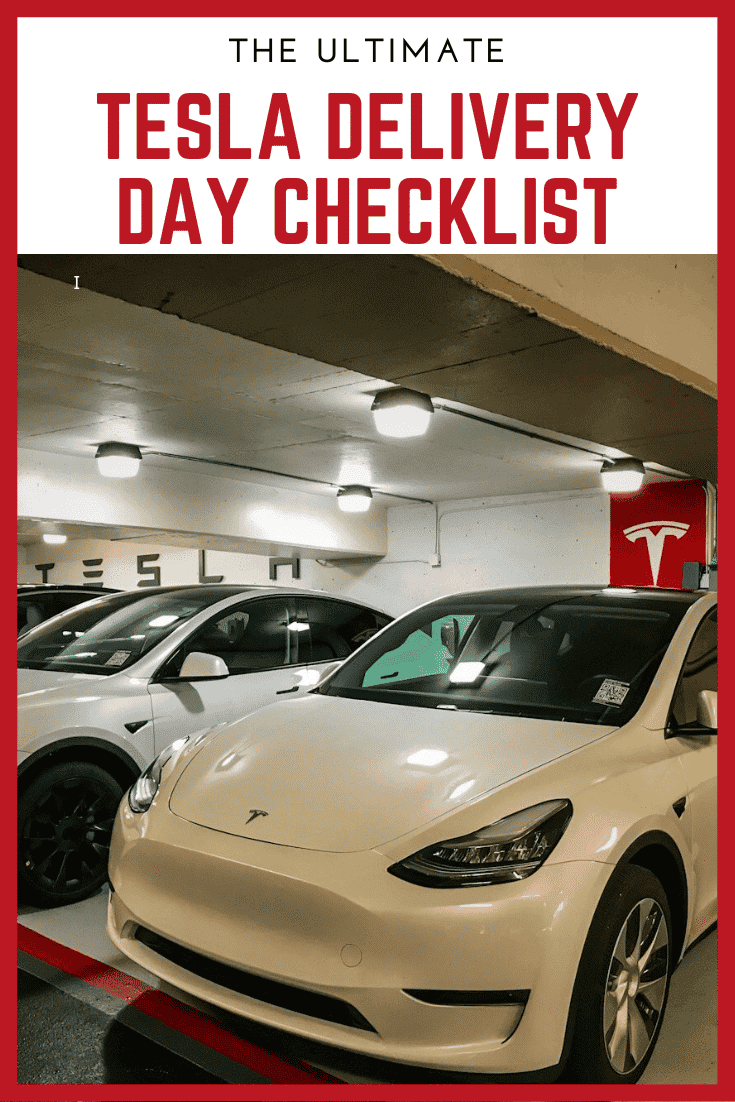 The Ultimate Tesla Checklist to take with you on Delivery Day