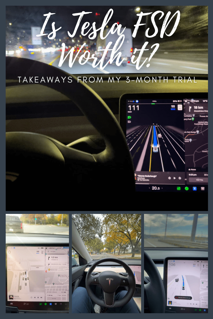Is Tesla FSD Worth it? 5 Takeaways From My 3-Month Trial – MYEV TRIPS